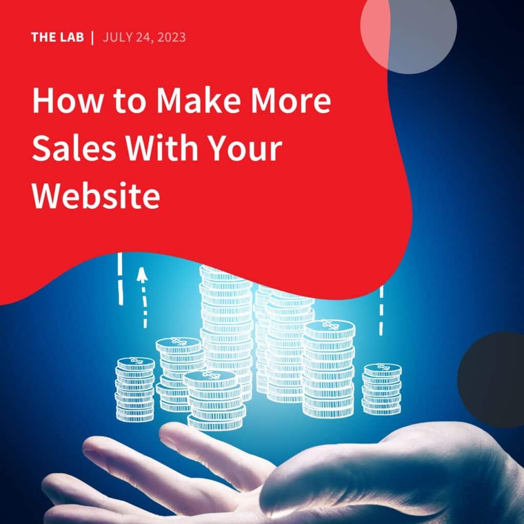 How to Make More Sales With Your Website - Accentuate