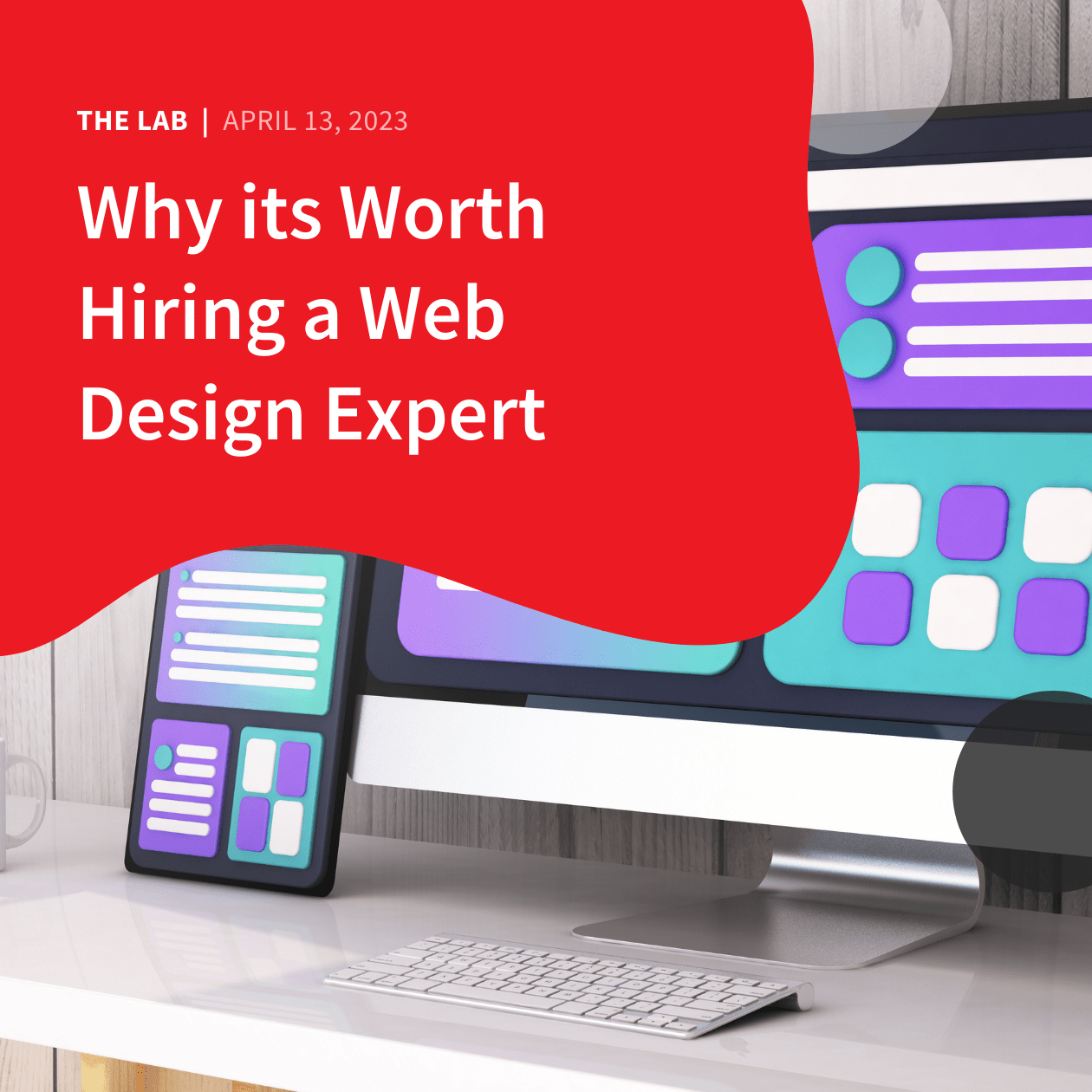 Why it's Worth Hiring a Web Design Expert | Accentuate