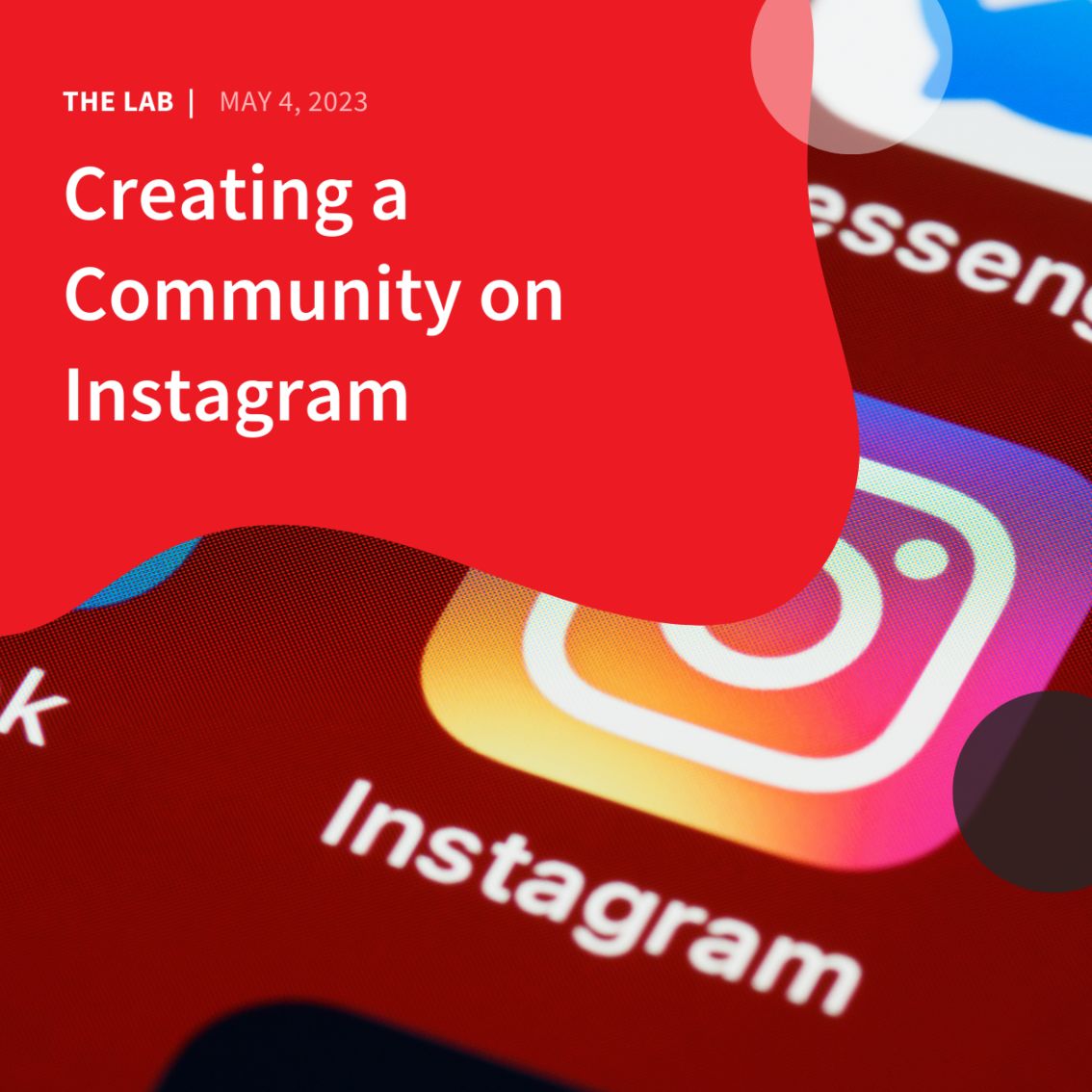 Creating a Community on Instagram - Accentuate